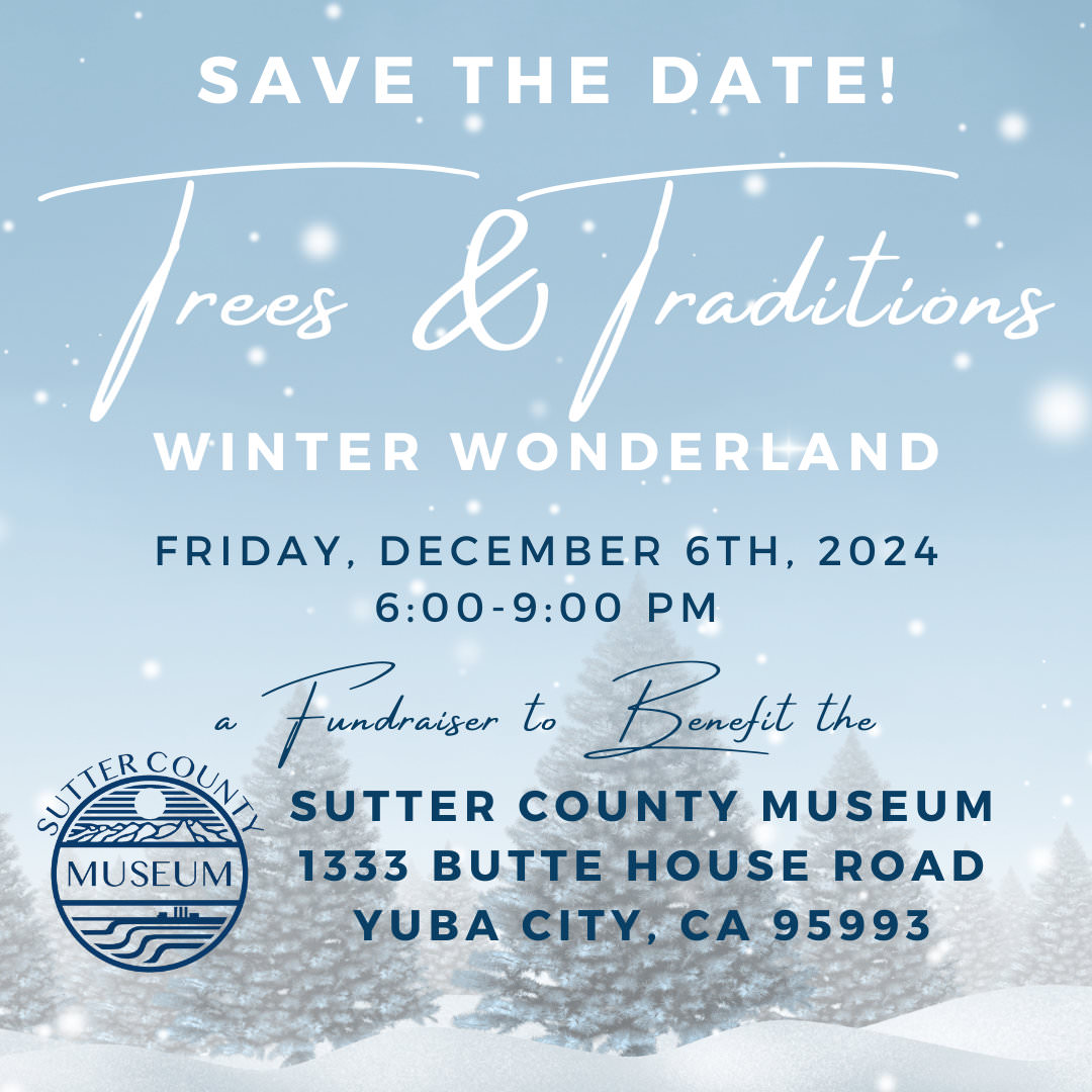 Upcoming Events | Sutter County Museum